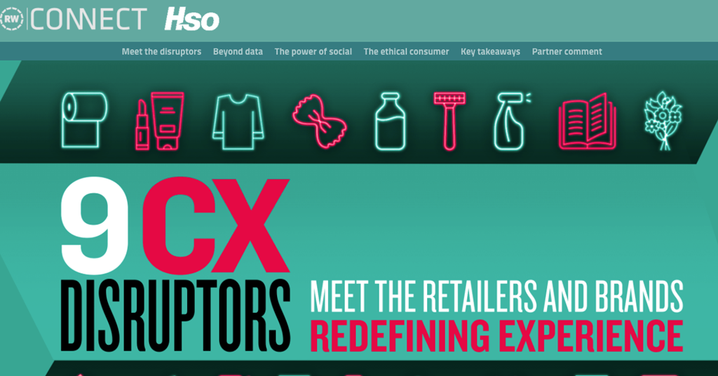 9 CX disruptors – meet the retailers and brands redefining experience ...