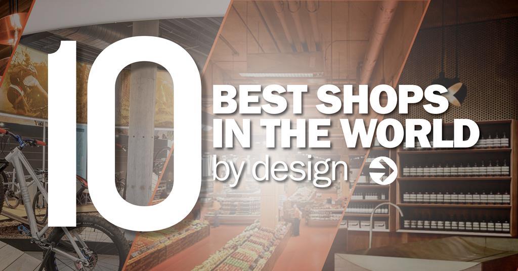 Top 10: The best shops in the world, by design | News | Retail Week