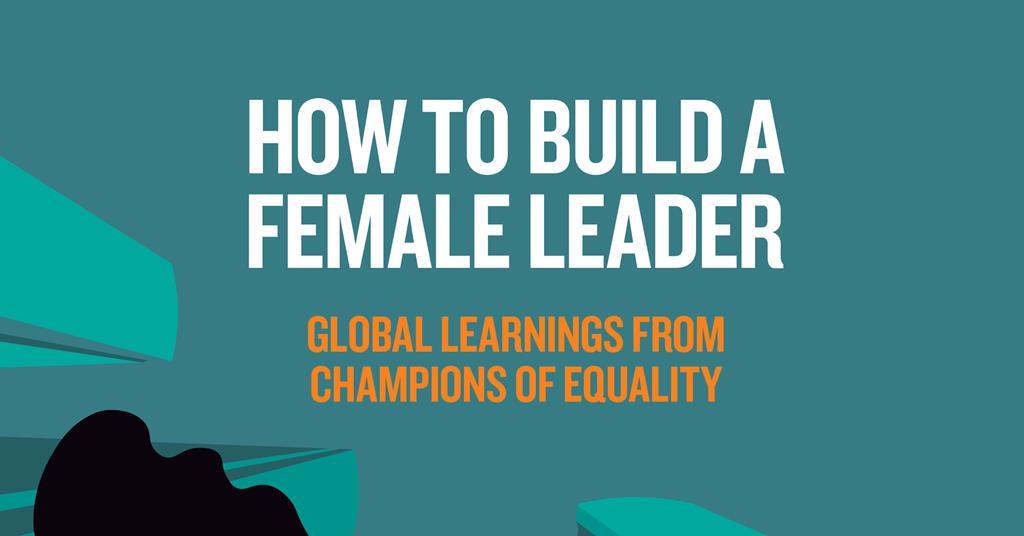 How to Build a Female Leader | Report Store | Retail Week